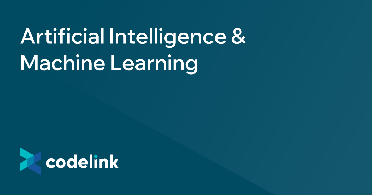 Artificial Intelligence & Machine Learning | CodeLink
